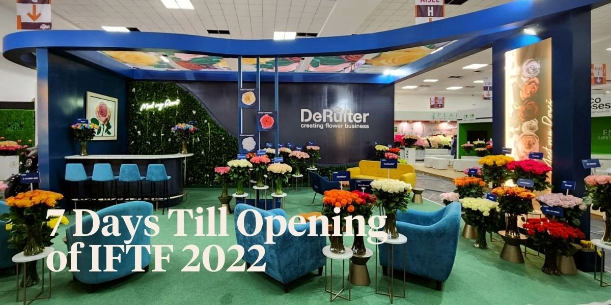 IFTF 2022 Will Be One of the Best Fairs in Decades | Florists' Review